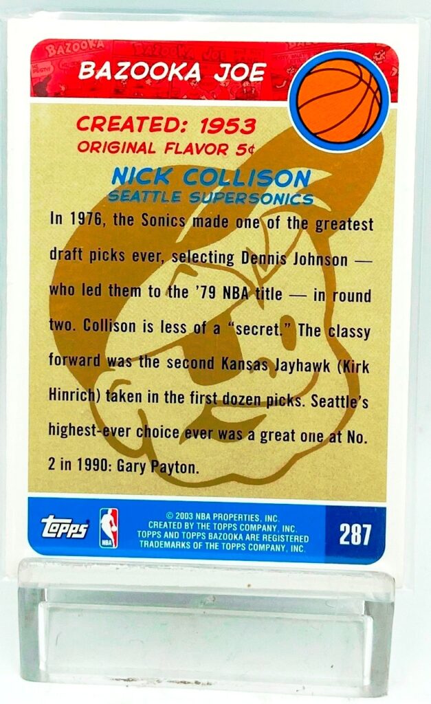 2003 Topps Bazooka NBA Nick Collison Gold Rookie #287 Thick Card